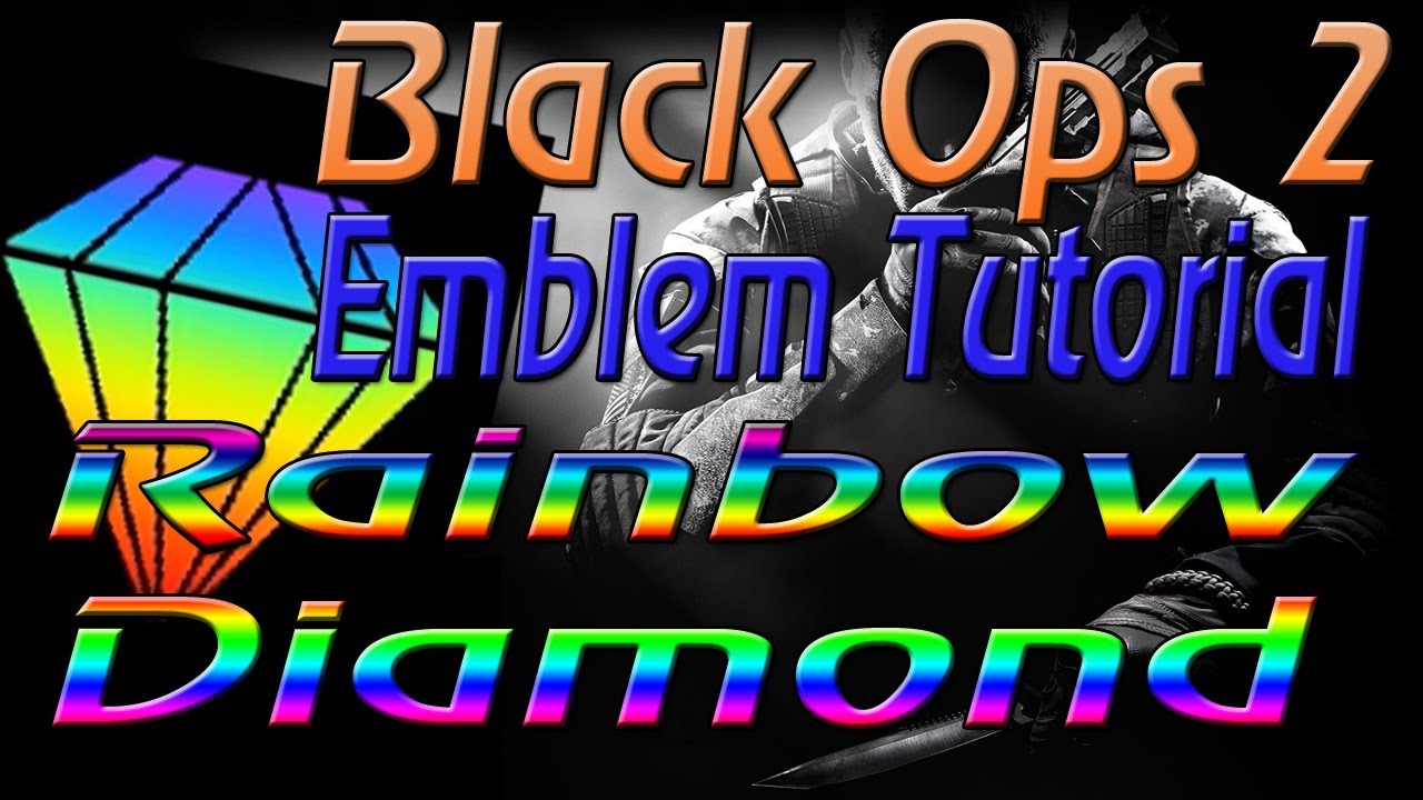 Black Ops 2 Emblem: Rainbow Diamond Tutorial