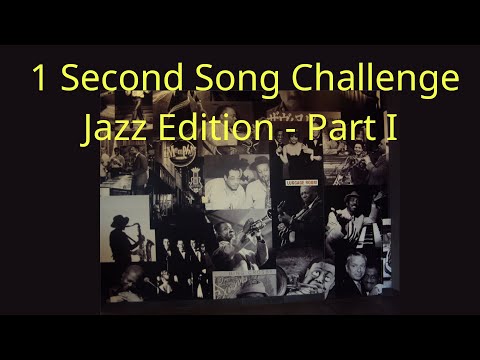 1 Second Song Quiz - Jazz Songs - Part I