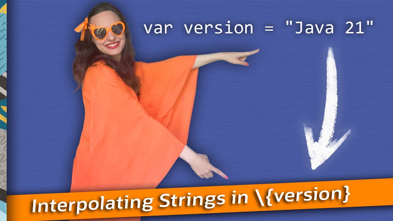 Interpolating Strings Like a King in Java 21 - Inside Java Newscast #47