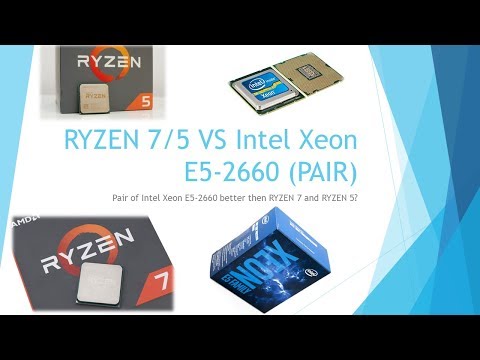Intel Xeon E5-2660 (DUAL) better then RYZEN 7?! And RYZEN 5?! (O_O)