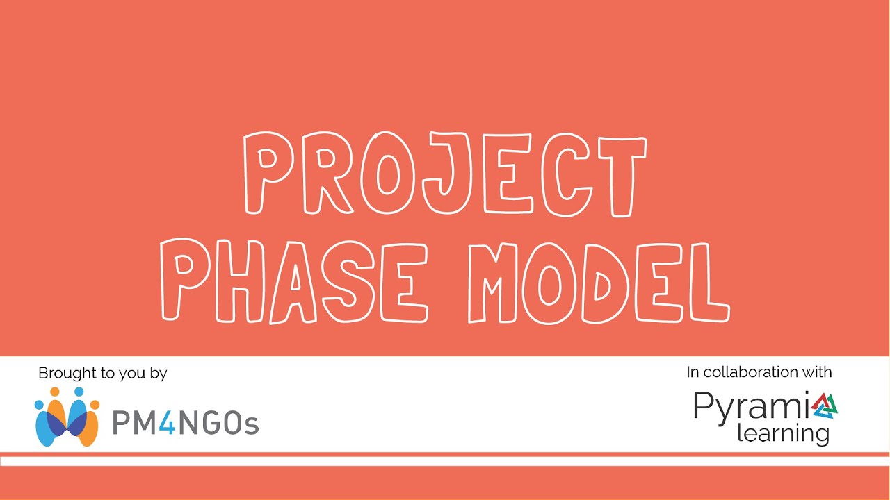 The Project Phase Model: Social Good DPro Starter