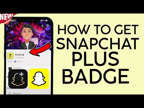 How to Get the Snapchat Plus Badge 2022