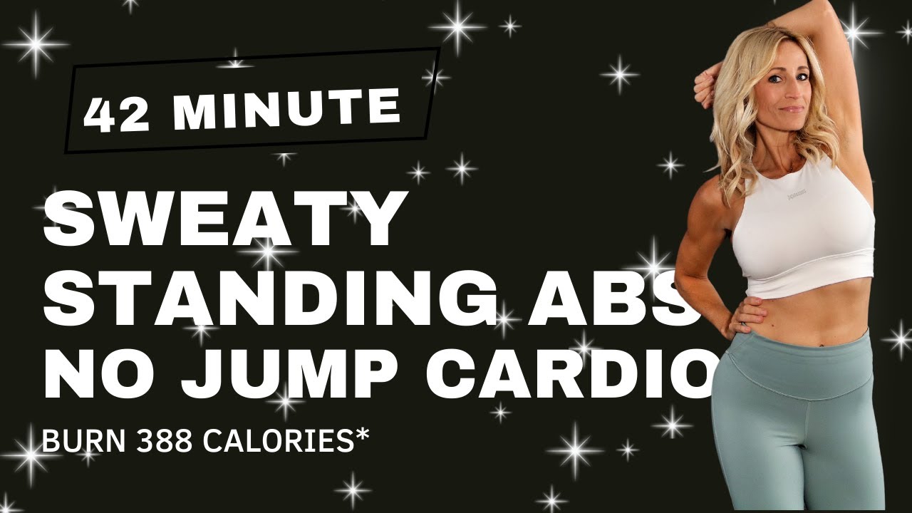42 Minute Sweaty STANDING ABS and LOW IMPACT CARDIO | Cardio and Ab Workout at Home
