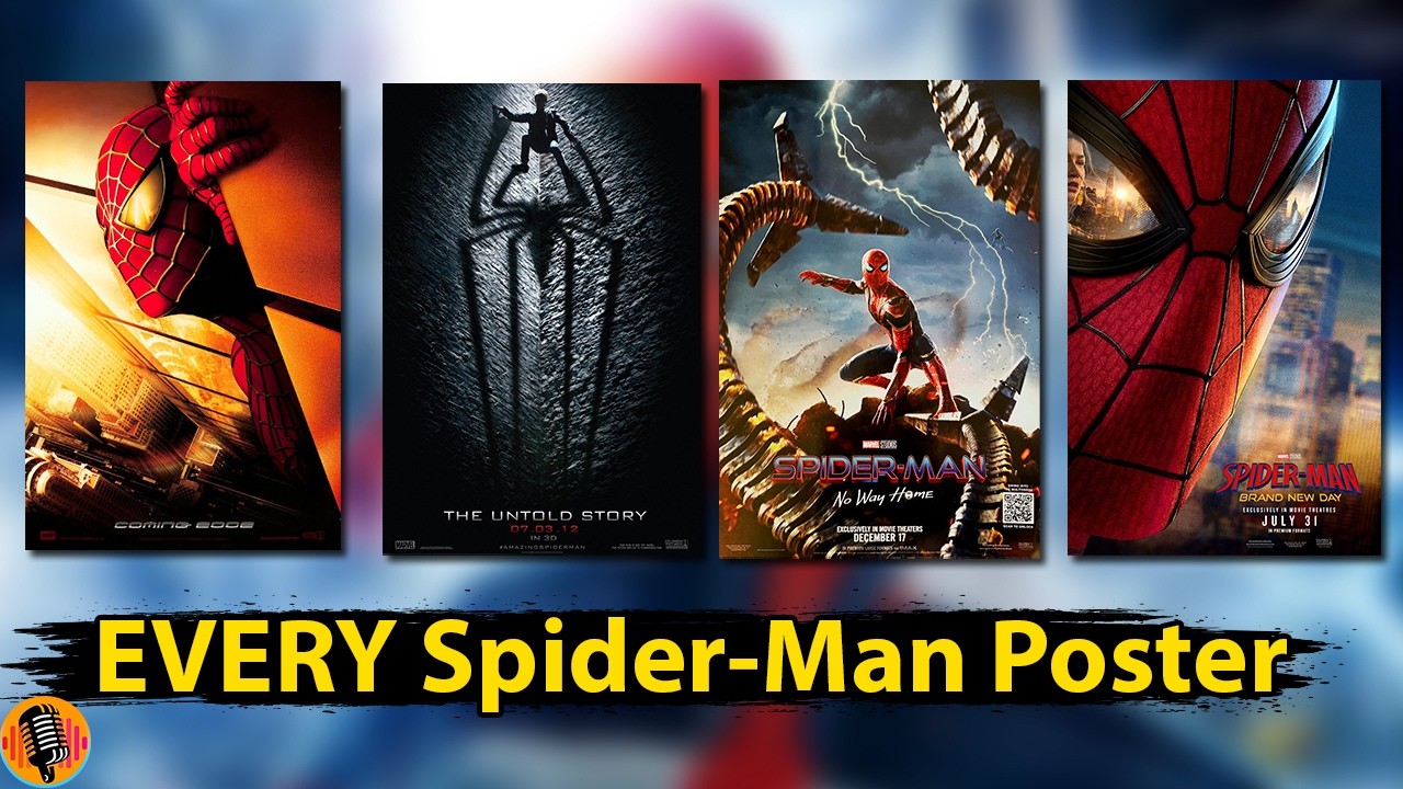 All Spider-Man Posters Compared