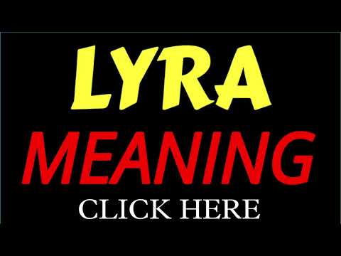 What does the name LYRA mean | LYRA meaning in english | Meaning of name LYRA