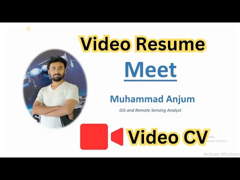 Video Resume Muhammad Anjum GIS and Remote Sensing Analyst