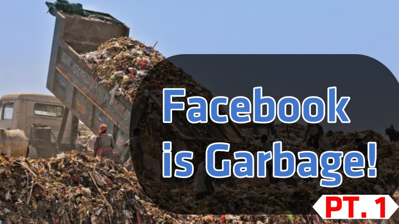 Reason #1 Facebook is Garbage