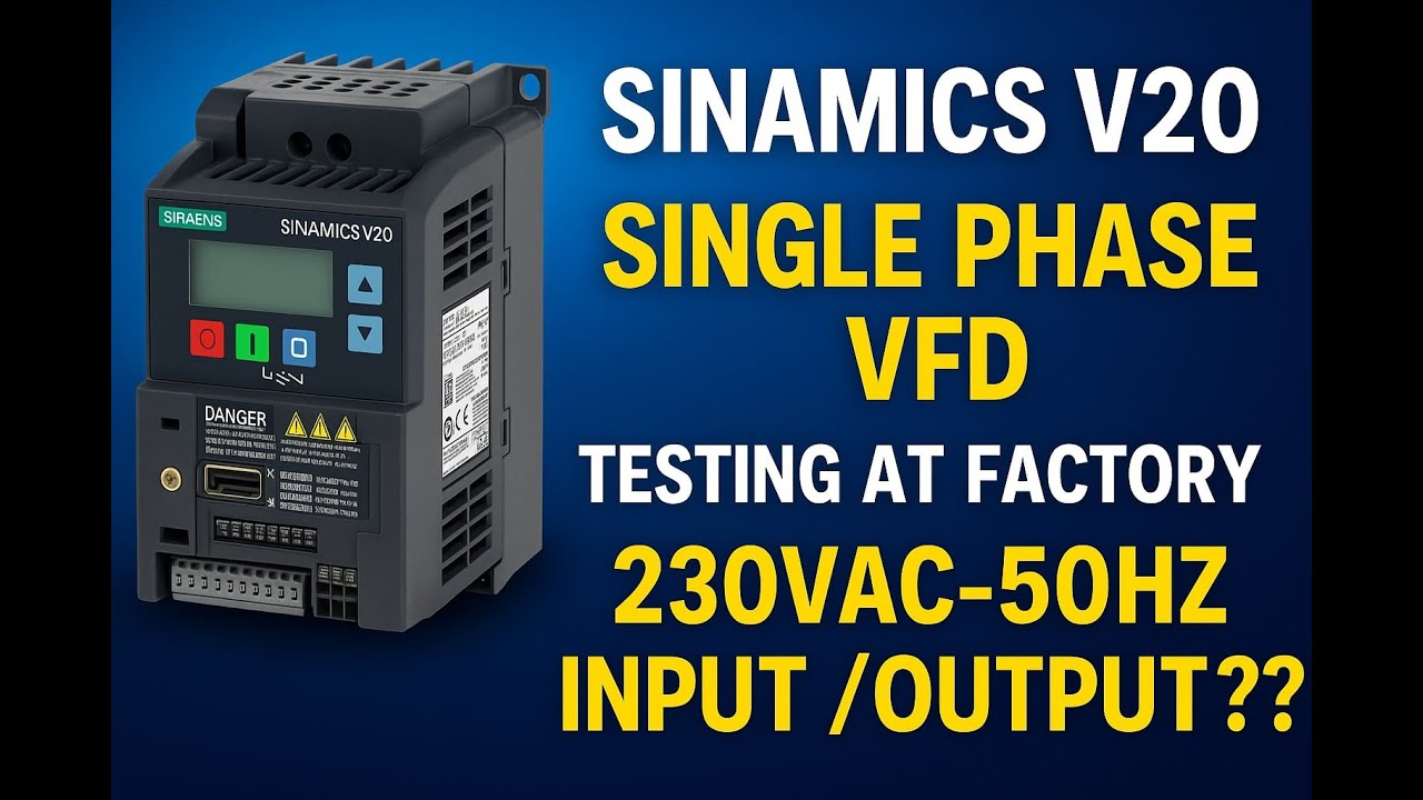 Single Phase Siemens VFD Testing