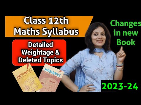 Class 12th Maths Latest Syllabus 2023-24| Revised Syllabus CBSE Class 12 Maths | NCERT Deleted Topic