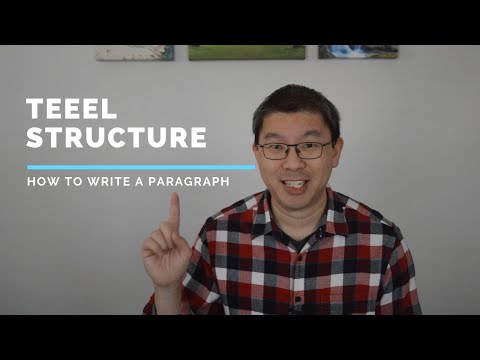 How to write a paragraph: TEEEL structure