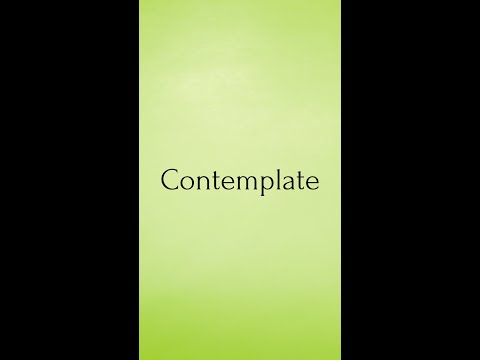 Contemplate | Contemplate Meaning | Pronunciation of Contemplate