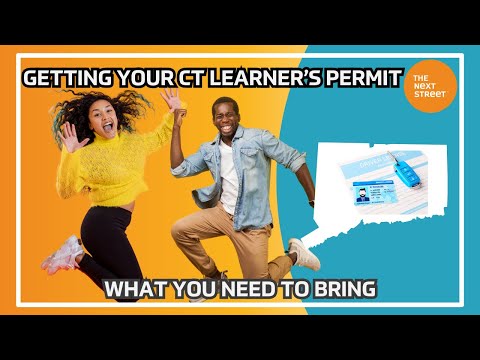 Getting Your CT Learner's Permit - What You Need To Bring