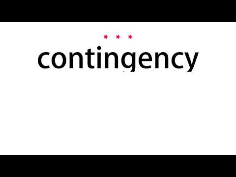 How to pronounce contingency - Vocab Today