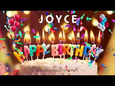 Joyce Happy Birthday Song – Happy Birthday to You