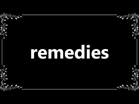 Remedies - Definition and How To Pronounce