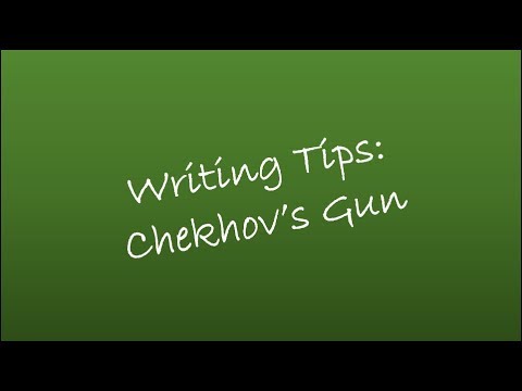 Writing Tips: Chekhov's Gun