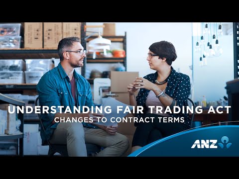 Understanding Fair Trading Act changes to contract terms