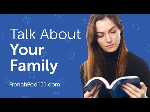 How to Talk about Your Family in French?