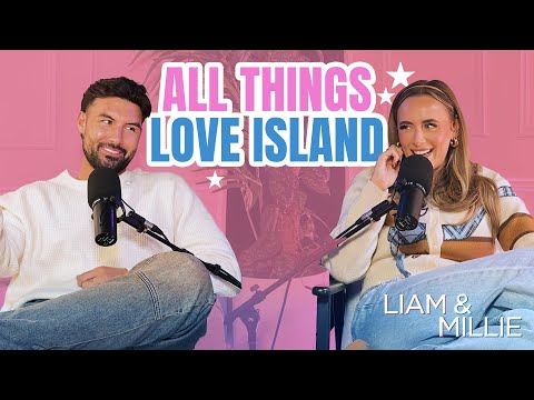 LIAM & MILLIE: Love Island All Stars Final & Behind-the-Scenes Secrets!