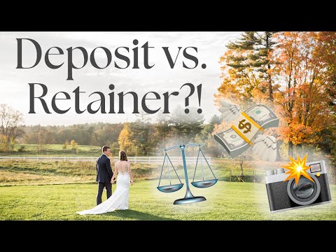 Deposit vs. Retainer: The #1 Contract Mistake that MOST New Photographers Make