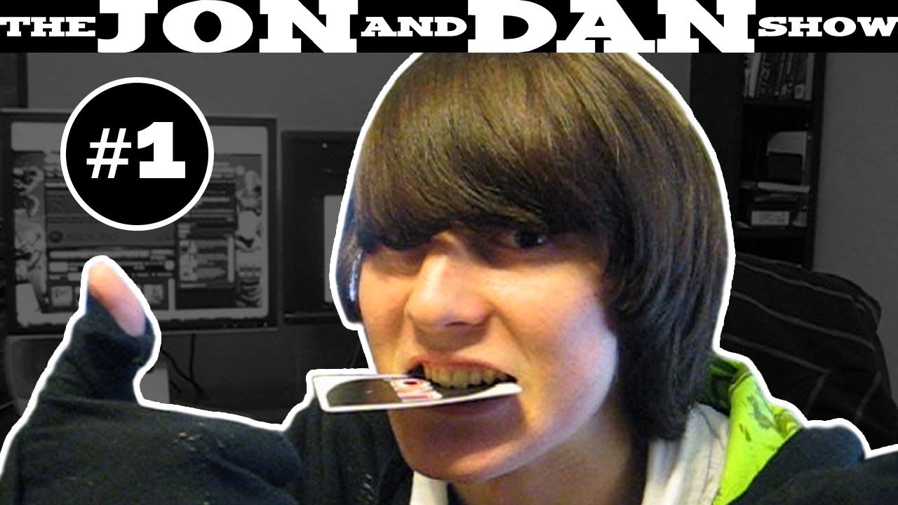The Jon & Dan Show #01