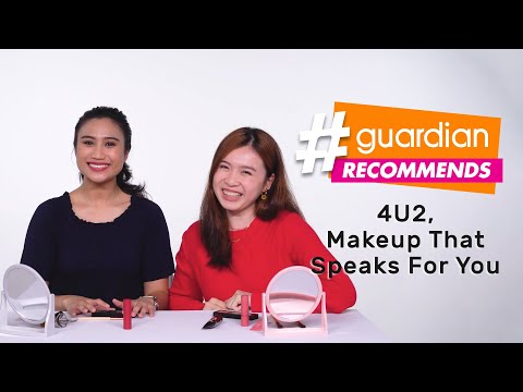 EP 37 #GuardianRecommends: Makeup That Speaks For You by 4U2