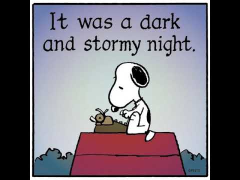 it was a dark and stormy night