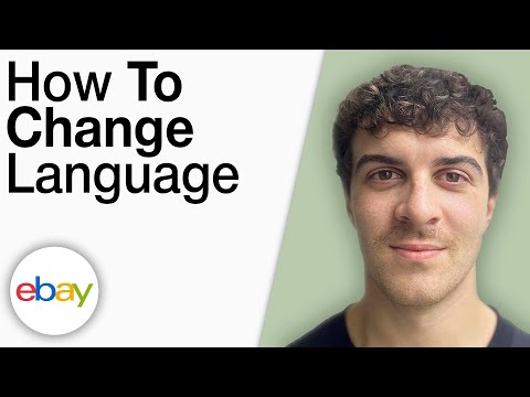How To Change Language on eBay [2025 Full Guide]