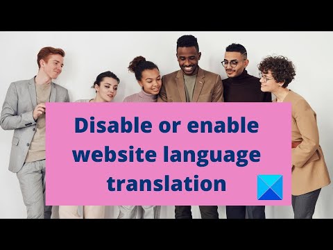 Disable or enable website language translation; Add or Change display language in Edge