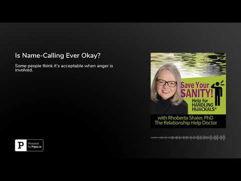 Is Name-Calling Ever Okay?