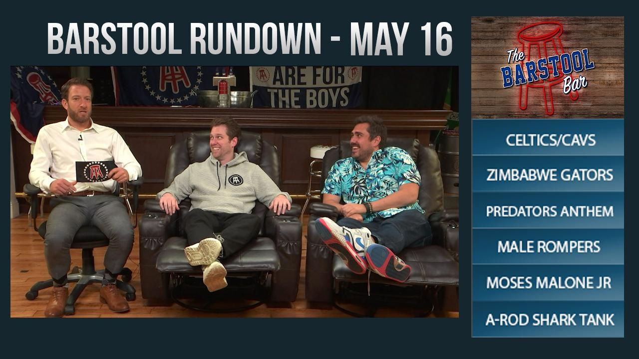 Barstool Rundown - May 16, 2017
