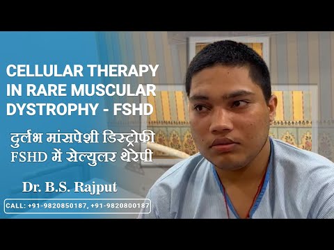 Cellular therapy in rare muscular dystrophy- FSHD- Dr. Rajput’s Ortho & cellular transplant Centre
