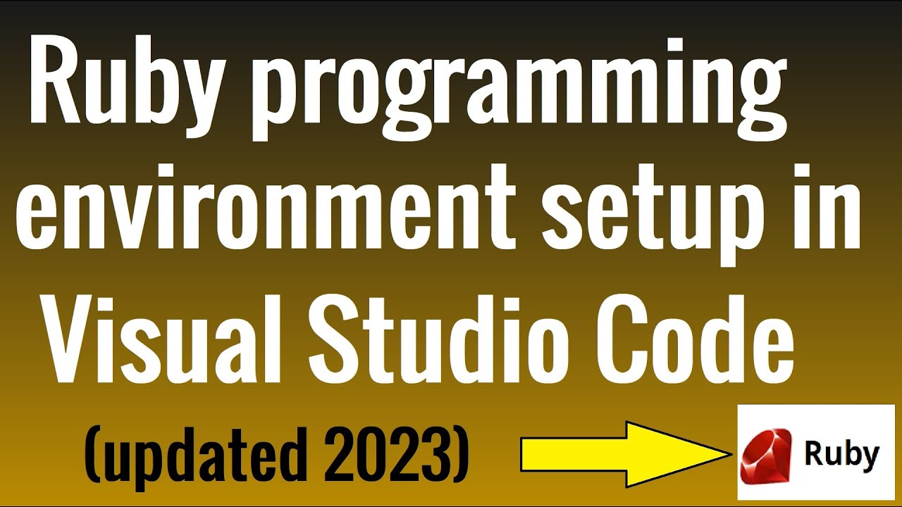Ruby programming environment setup in Visual Studio Code