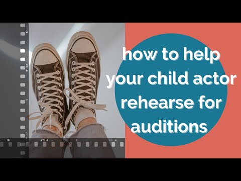 Help your child actor rehearse for auditions: scenes, monologues + songs