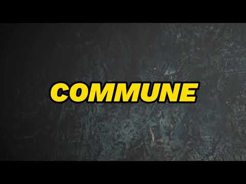 What Does COMMUNE Means || Meanings And Definitions in ENGLISH