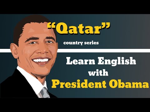 How to pronounce Qatar in English ? - Learn English With President Obama - Big Subtitle