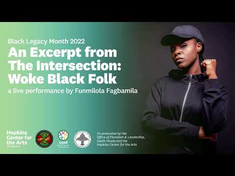 The Intersection: Woke Black Folk Excerpt and Discussion