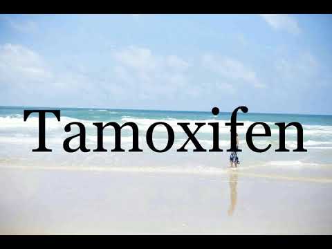 How To Pronounce Tamoxifen🌈🌈🌈🌈🌈🌈Pronunciation Of Tamoxifen