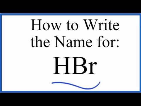 How to write the name for HBr (Hydrobromic acid)