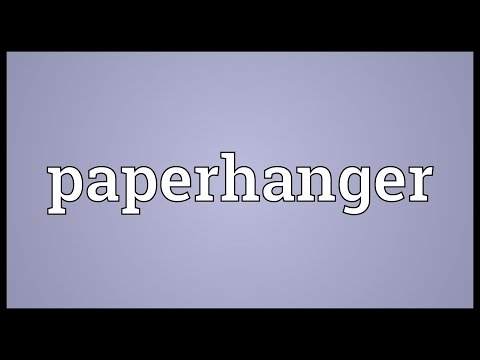 Paperhanger Meaning