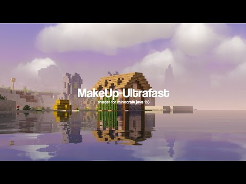 Best Shader For Low End PC - MakeUp Ultrafast Shader [Minecraft Java 1.18] cinematic showcase