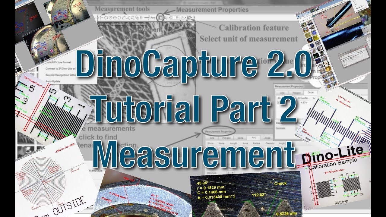 DinoCapture 2.0 Software Tutorial - Part 2: Measurement
