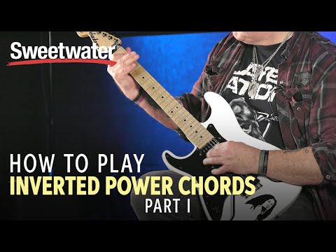 How to Play Inverted Power Chords (Part 1 of 2)
