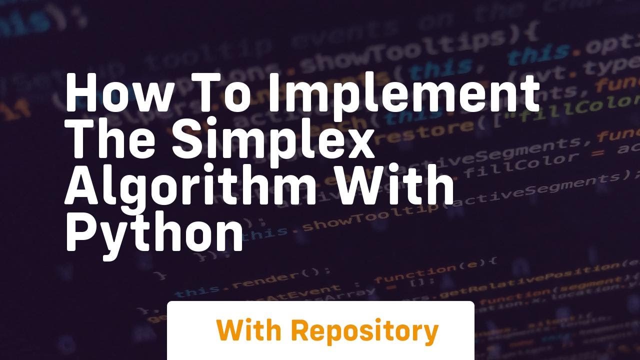 how to implement the simplex algorithm with python