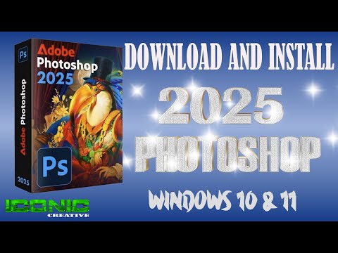 Adobe Photoshop 2025 Download | Install on Windows 11,10, 8 MAC? How to Download and Install PS 2025