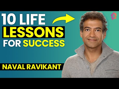 10 Life Lessons For Success - Naval Ravikant | @TheTruthSeekerPodcast