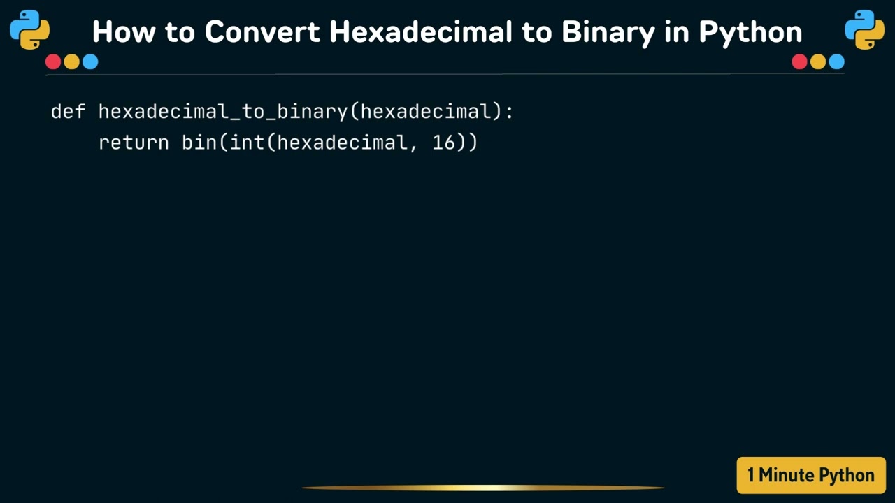 How to Convert Hexadecimal to Binary in Python