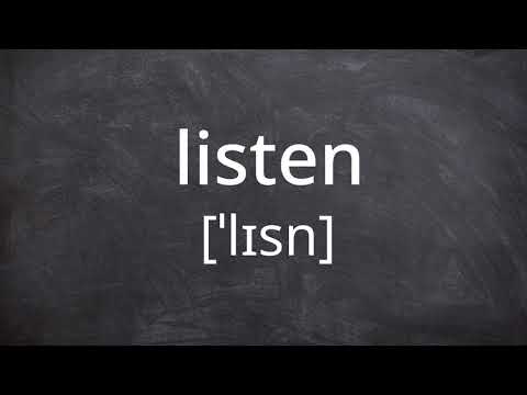 LISTEN Pronunciation in American English