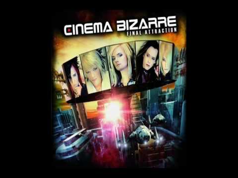 Cinema Bizarre - How does it feel