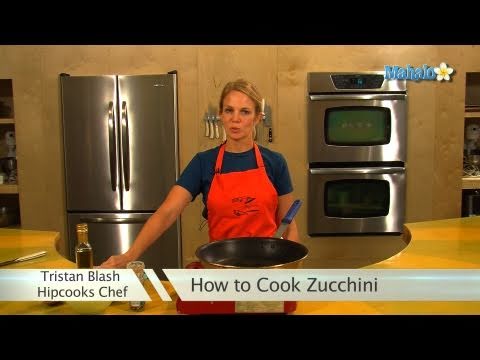 How to Cook Zucchini